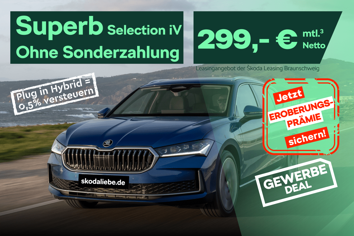 Škoda Superb Selection iV- Leasen für 299€/mtl. in Ihrem Škoda Autohaus ...
